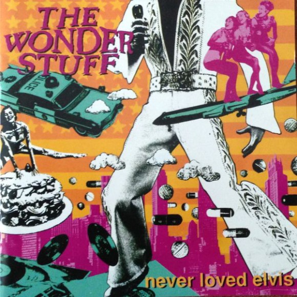Best albums of 1991: #5 The Wonder Stuff “Never loved Elvis” – My (life ...